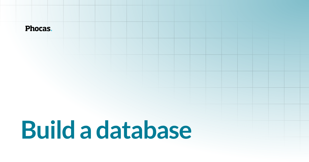 Build a database | Administration | User documentation
