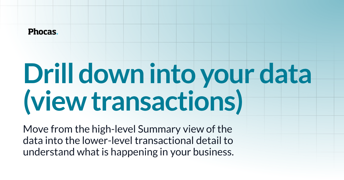 Drill down into your data (view transactions) | User documentation