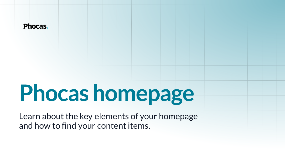 Phocas homepage | User documentation