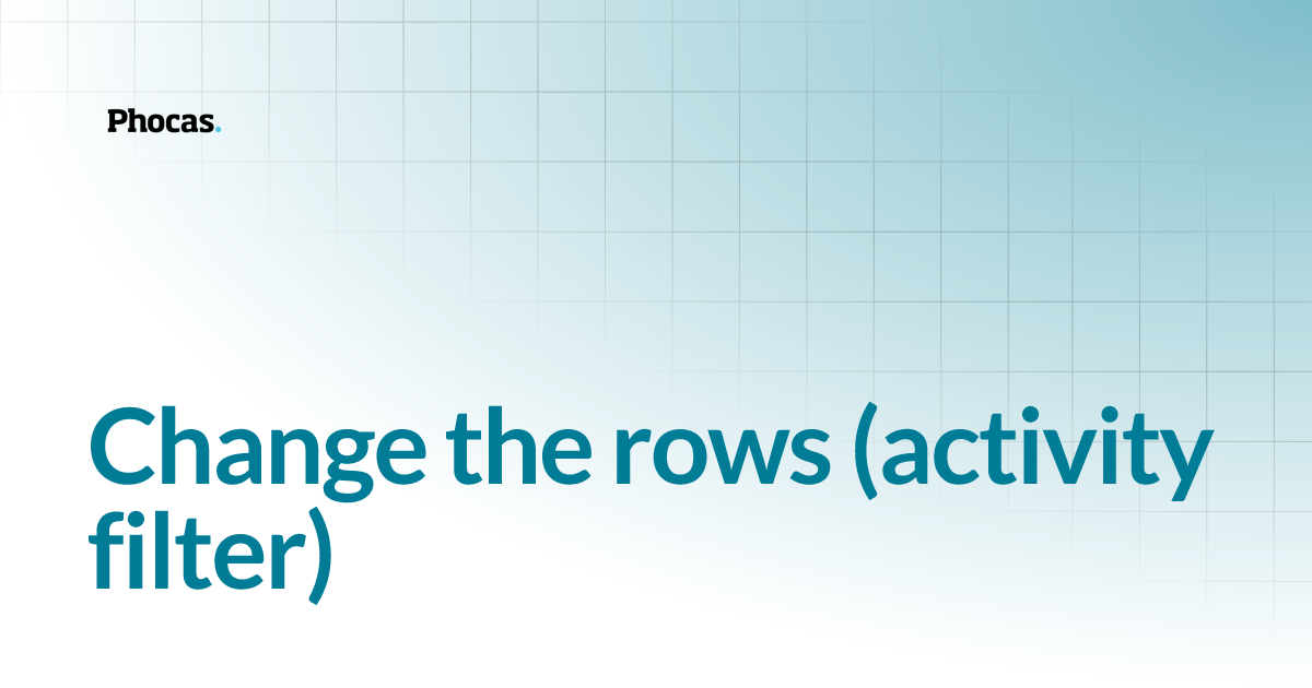 Change the rows (activity filter) | User documentation
